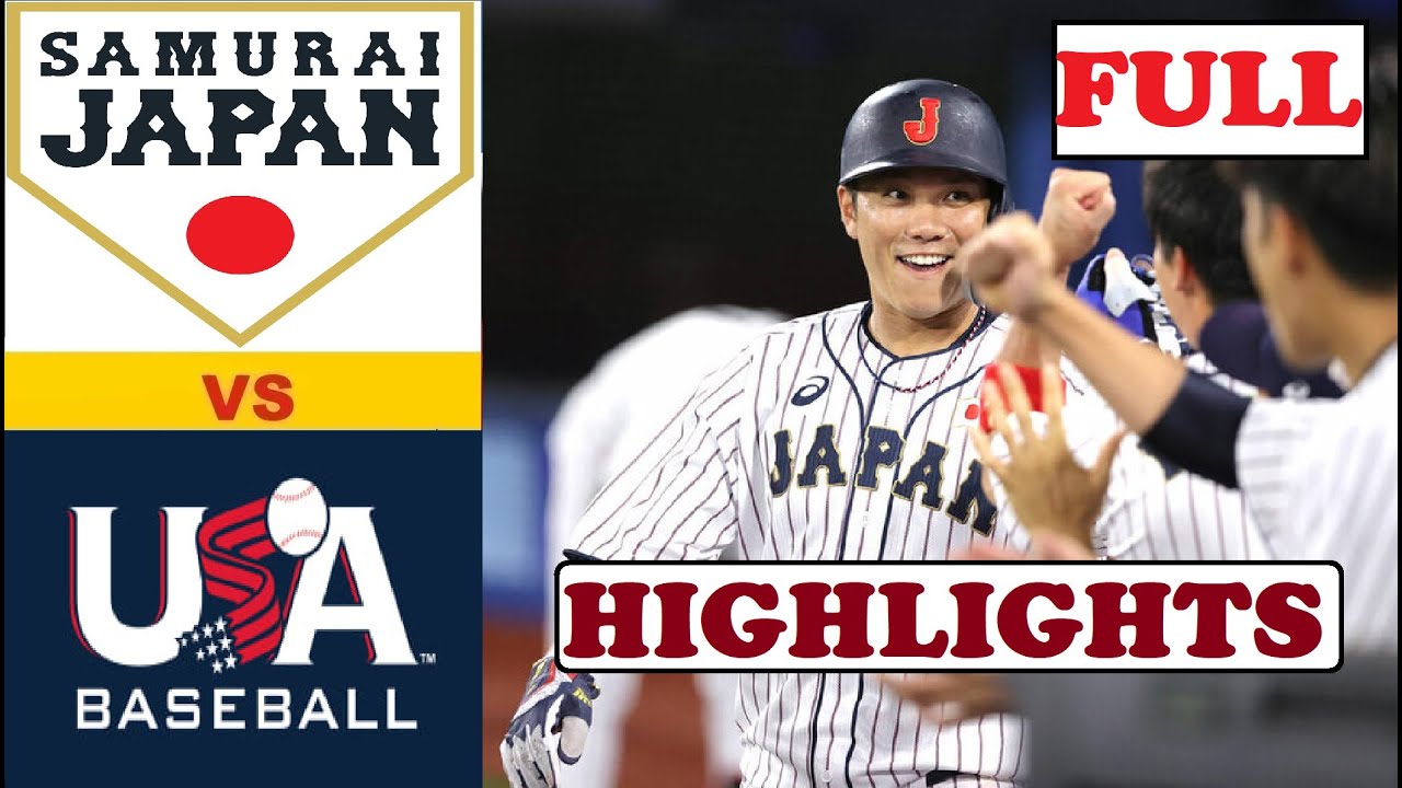 August 2[Japan. SAMURAI JAPAN vs USA]FULL Highlights & Home Runs ...
