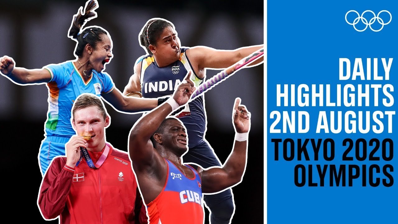 Daily Highlights, 2nd August | Tokyo 2020 Olympics - Tokyo Olympics 2020